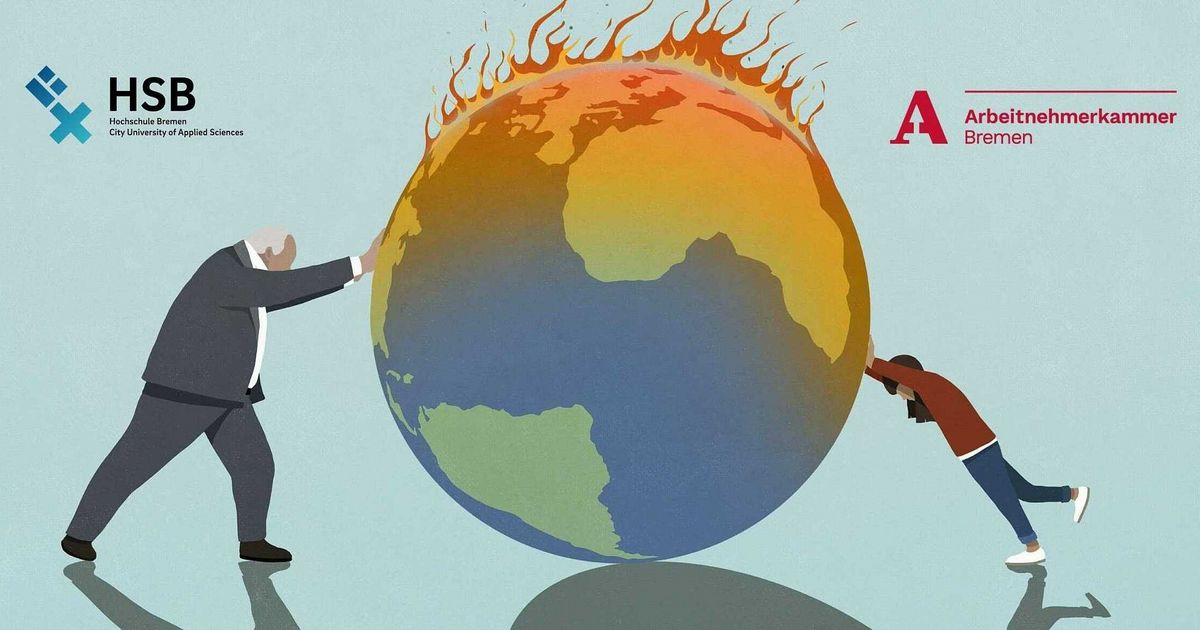 Klimawandel und Verteilung: Wer braucht welche Unterstützung? - HSB Hochschule Bremen