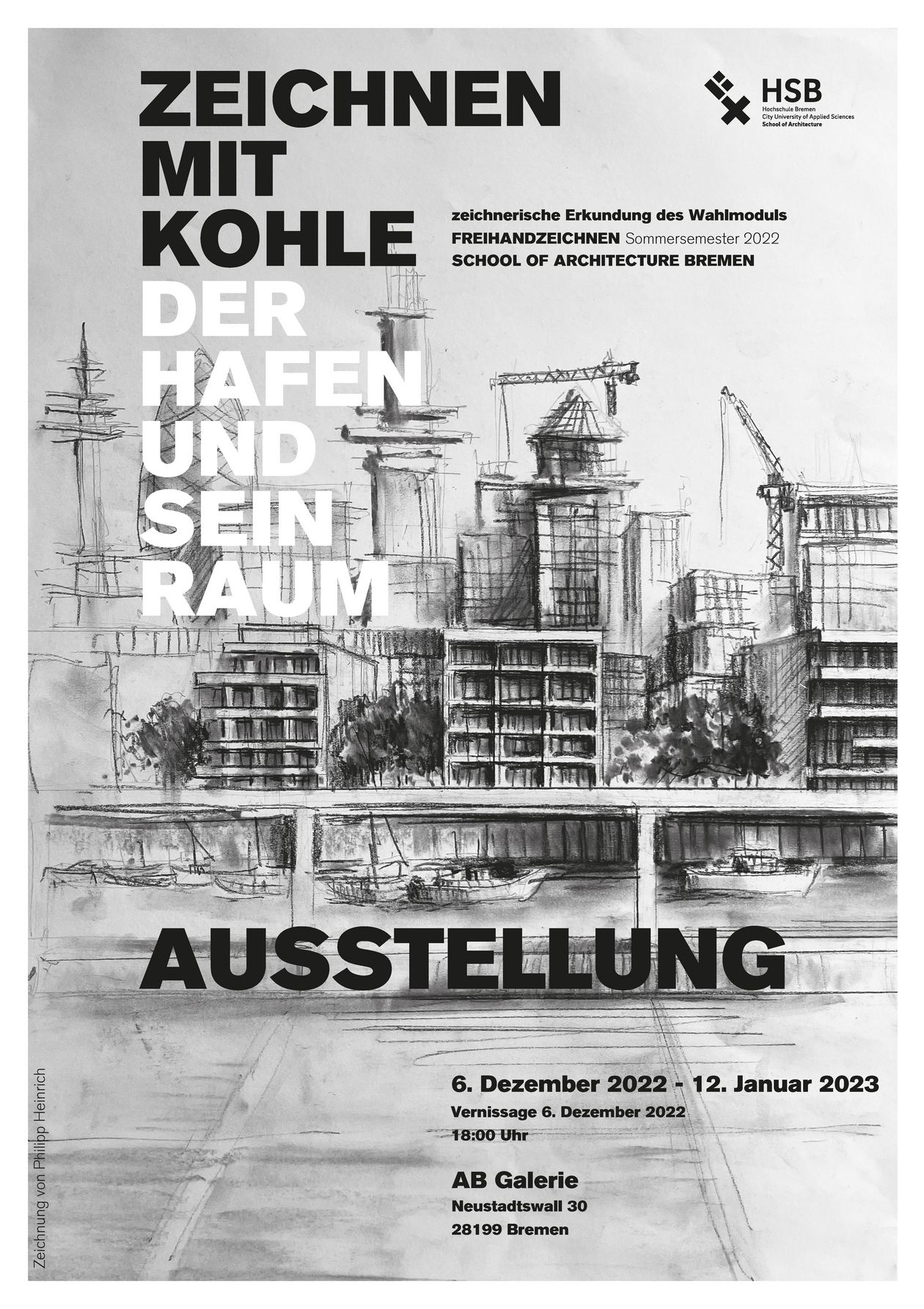 Vernissage „Zeichnen mit Kohle – Der Hafen und sein Raum“ - HSB ...